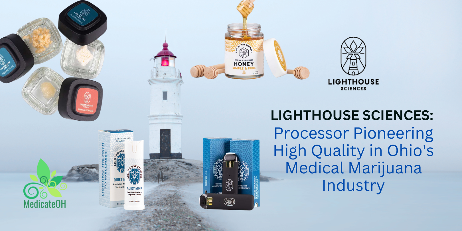 Lighthouse Sciences: Processor Pioneering High Quality in Ohio's Medical Marijuana Industry ...