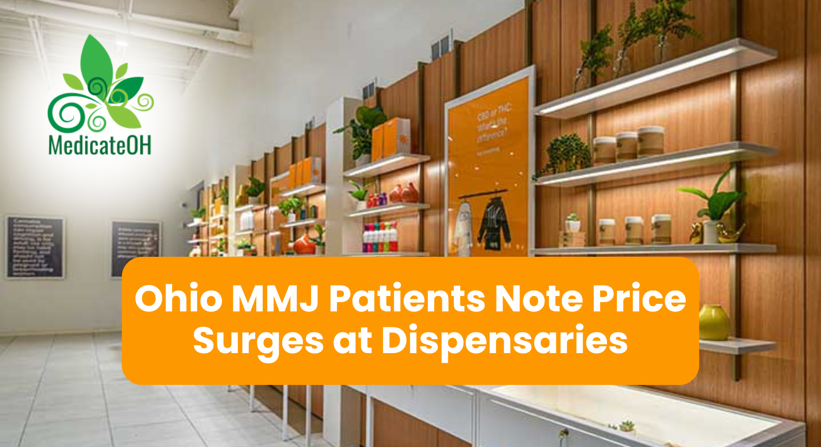 Ohio MMJ Patients Note Price Surges at Dispensaries - MedicateOhio